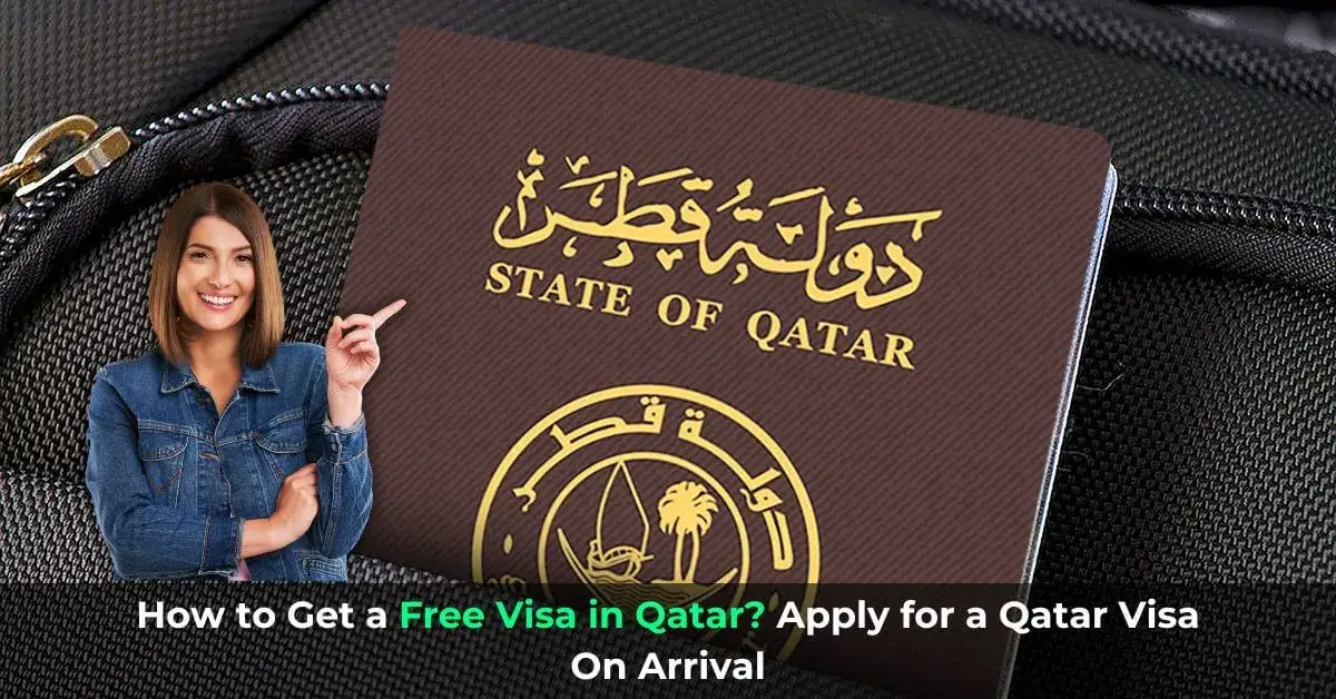 How to Get a Free Visa in Qatar 2025? Qatar Visa Free Entry